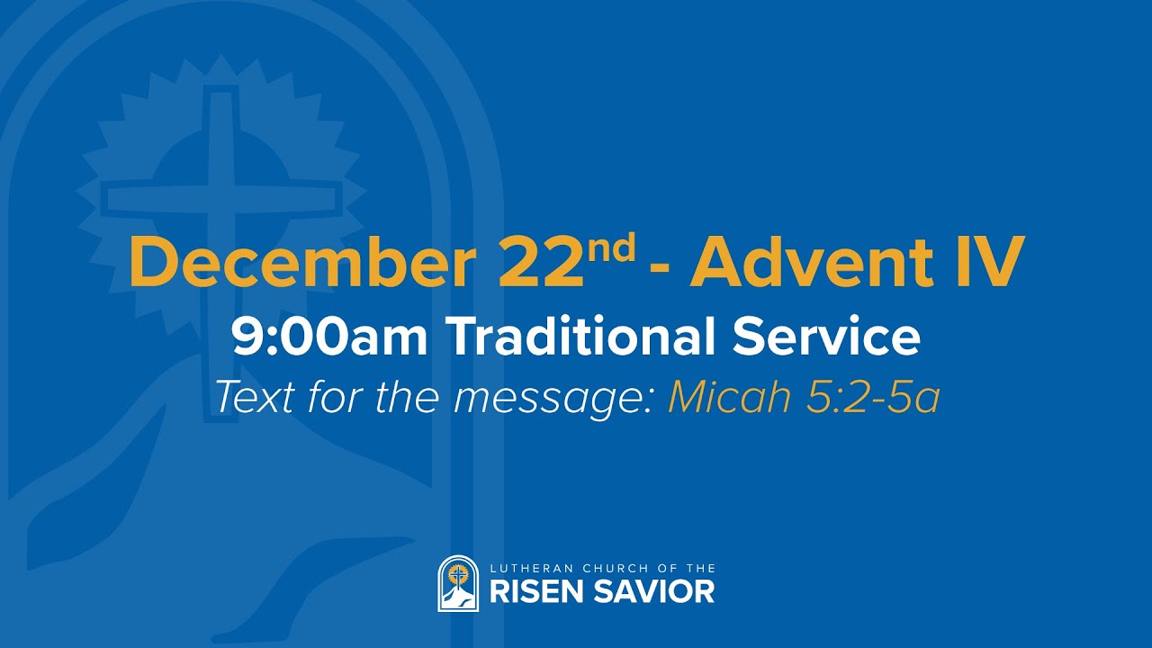 Sunday, December 22 Traditional Worship - YouTube