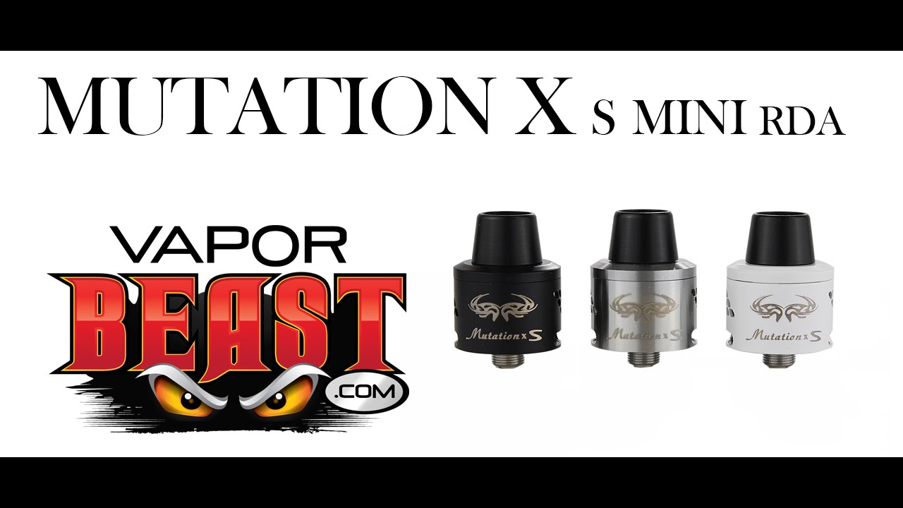 Mutation X S Mini RDA by VaporBeast.com - YouTube