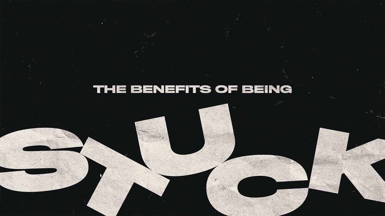 The Benefits of Being Stuck | Pastor Mathew Cummings - YouTube