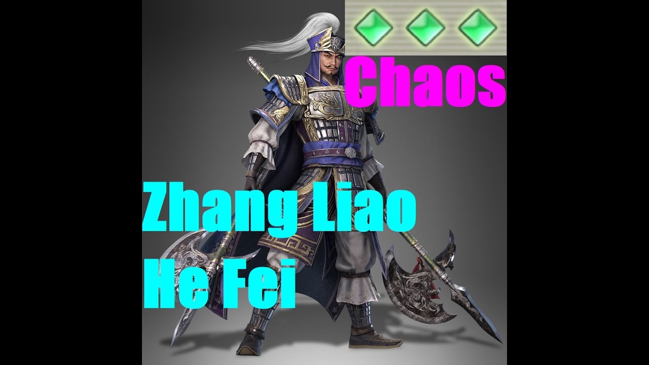 DYNASTY WARRIORS 6 - ZHANG LIAO - HE FEI - CHAOS DIFFICULTY - MUSOU ...