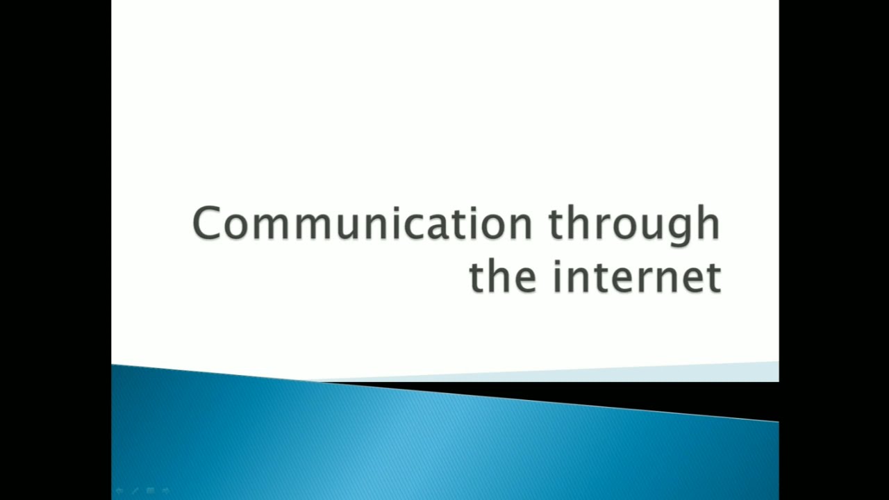 Communication through Internet - YouTube