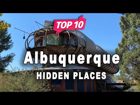 Top 10 Hidden Places to Visit in Albuquerque, New Mexico | USA - English