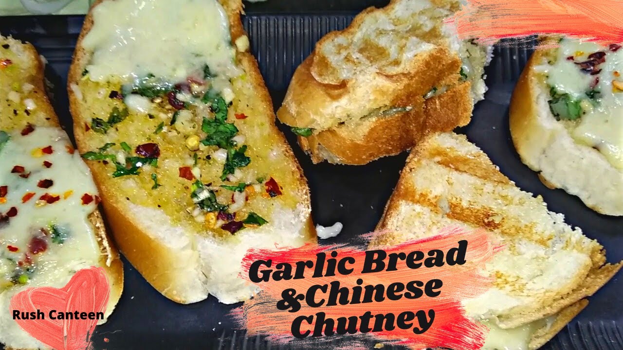 Garlic Bread with Special Chutney|Chinese Chutney with garlic bread ...