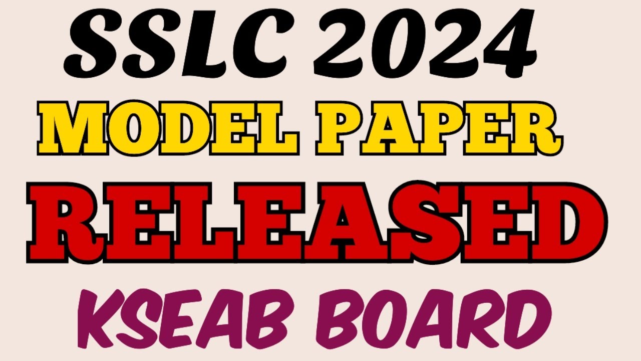 SSLC 2024 KSEAB BOARD SAMPLE MODEL QUESTION PAPER RELEASED HOW TO ...
