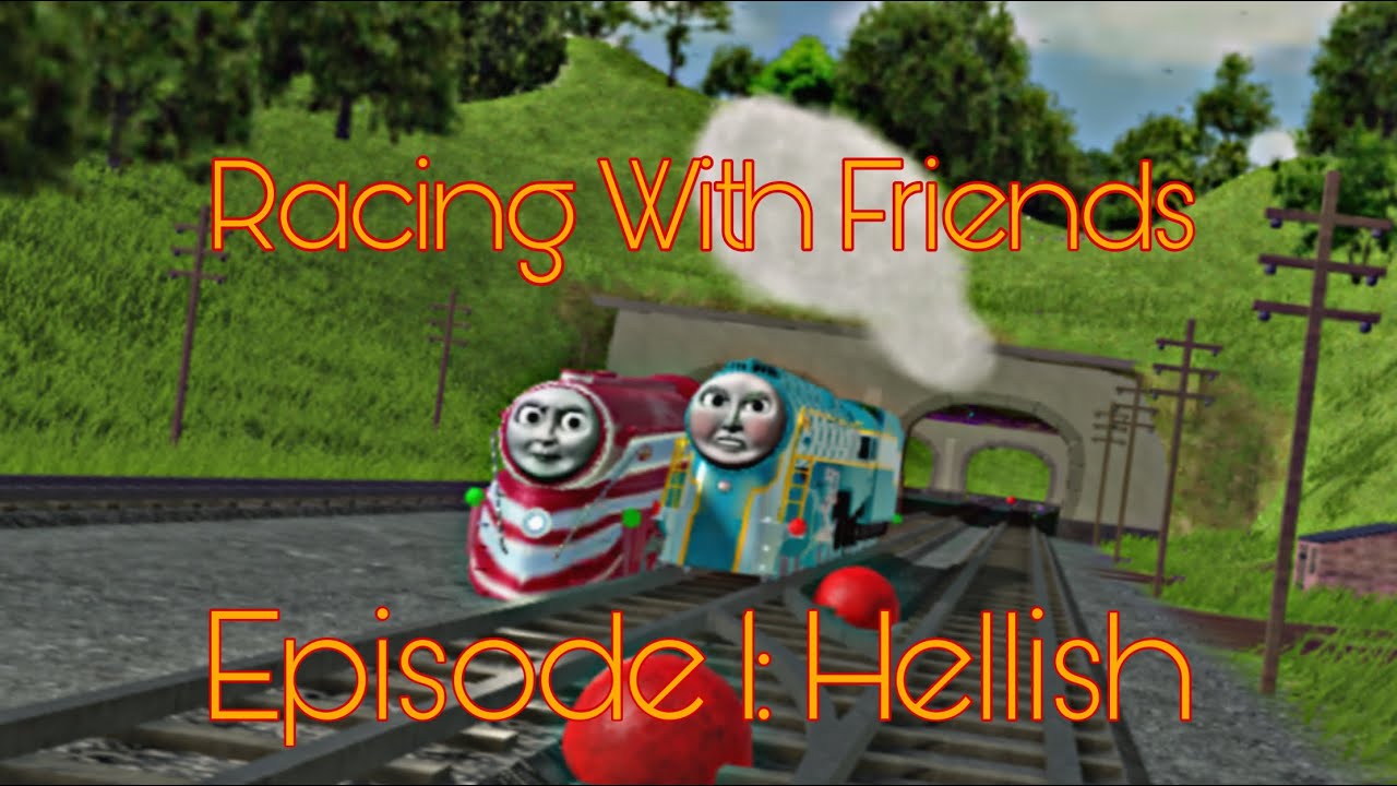 Racing With Friends Episode 1: Hellsih - YouTube