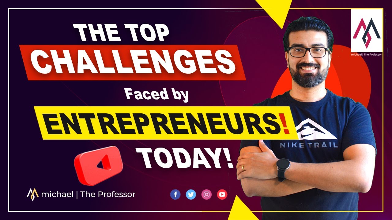 What are the top challenges faced by entrepreneurs today? - YouTube