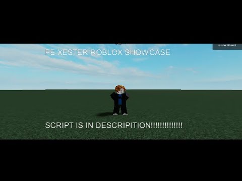 FE XESTER ROBLOX SCRIPT (SCRIPT IN DESCRIPITON) - YouTube