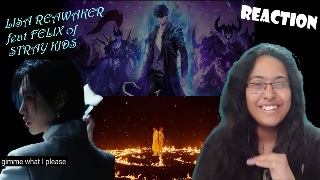 LiSA "ReawakeR feat. Felix of Stray Kids" REACTION(😁😂Magnificent Felix ...