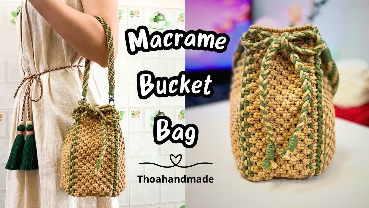 [Macrame Bucket Bag] Hướng dẫn làm túi xô macrame đơn giản | Macrame Bag Tutorial - YouTube