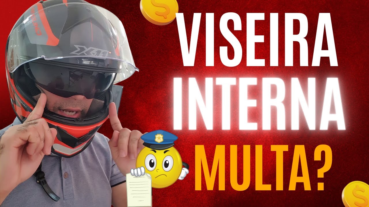 VISEIRA INTERNA CAPACETE GERA MULTA? - YouTube