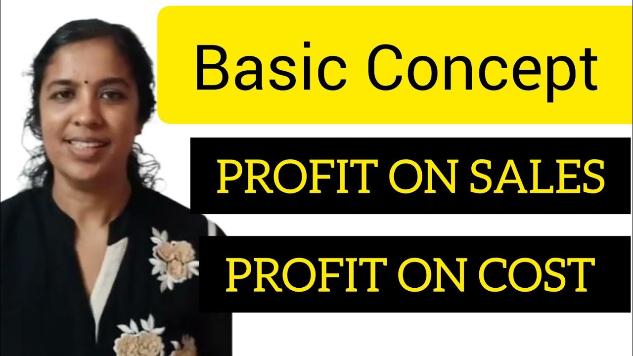 PROFIT on SALES//PROFIT on COST//BASIC CONCEPT - YouTube