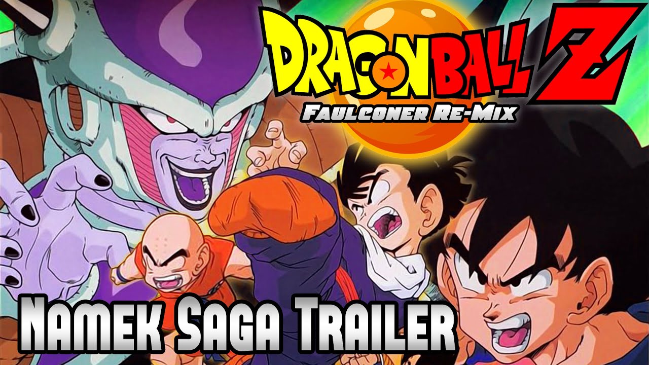 Dragon Ball Z: Faulconer Re-Mix Namek Saga Trailer - YouTube