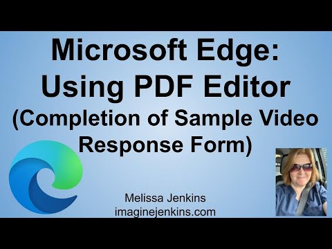 Using PDF Editor in EDGE - Completion of a Sample Video Response Form ...
