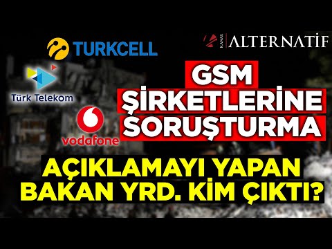 GSM Operatörlerine Soruşturma | Açıklamayı yapan Bakan Yardımcısı bakın kim çıktı?