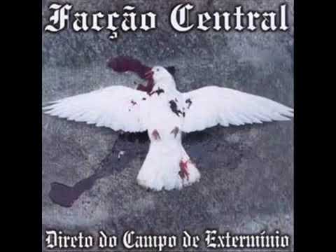 Facção Central - Estrada da Dor 666 - Direto do Campo de Extermínio - Faixa 21