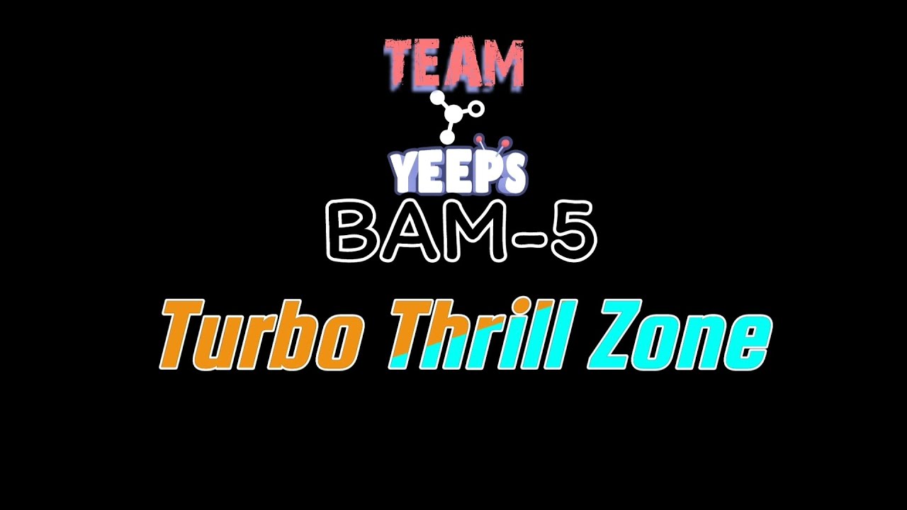Turbo Thrill Zone BAM-5 - YouTube