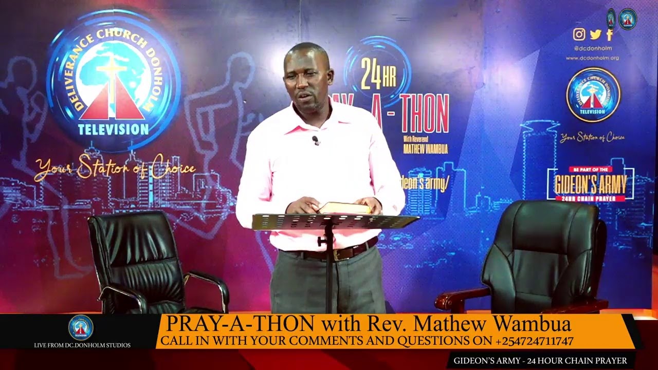LIVE | Online PRAY-A-THON Broadcast with Rev.Mathew Wambua | 29.04.2020 ...