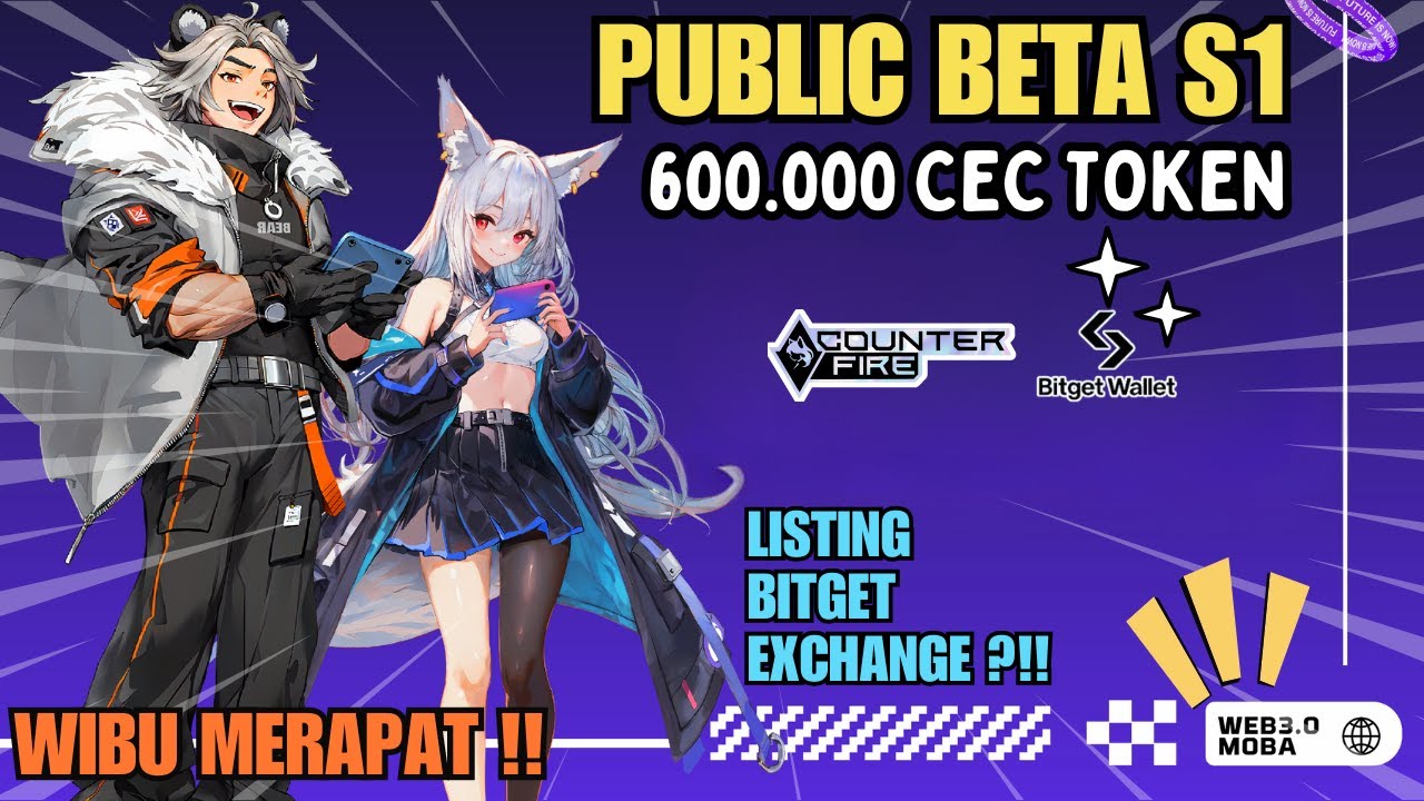 Partnership Dengan Bitget Wallet !! Public Beta Event Game NFT MOBA Counter Fire | Sesepuh NFT ...