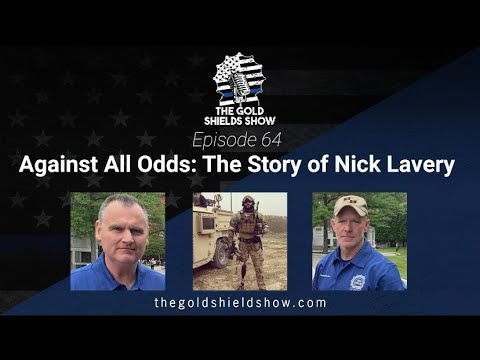 EPISODE 64; "AGAINST ALL ODDS": THE STORY OF NICK LAVERY - YouTube