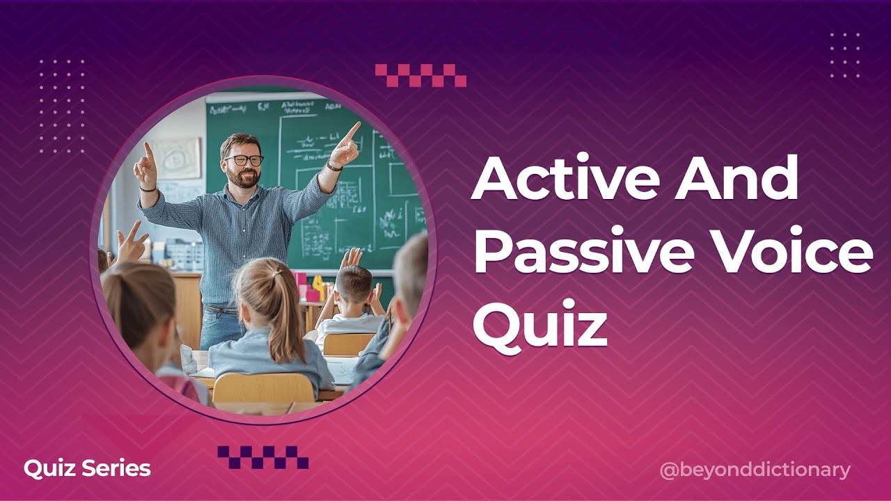 Active and Passive Voice Quiz | Improve Your Grammar Skills - YouTube