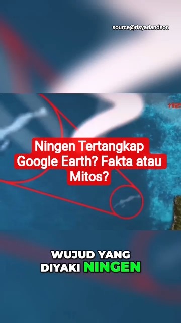 Ningen Tertangkap Google Earth? Fakta atau Mitos?#risyadandson #podcast ...