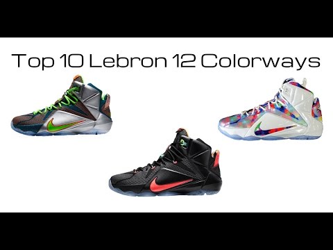 Top 10 Lebron 12 Colorways - YouTube