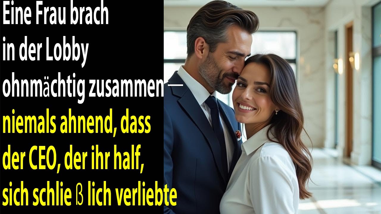 SIE ZUSAMMENGEBROCHEN IN DER HOTELLOBBY DER CEO HALF IHR UND VERLIEBTE ...