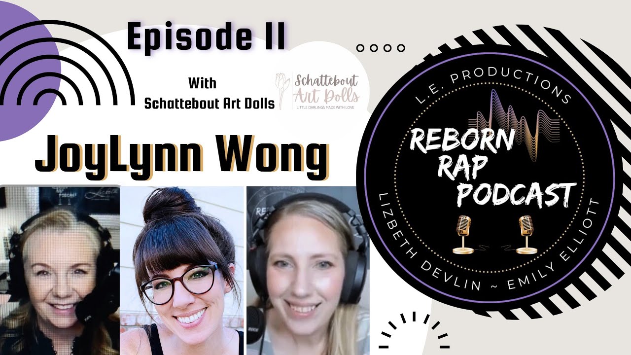 Episode 11 - Special Guest JoyLynn Wong Reborn Artist and Sculptor ...