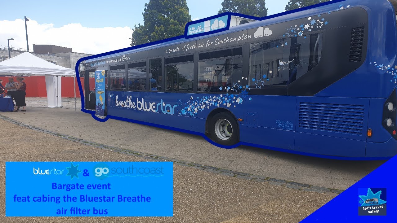 Bluestar & Go South Coast Bargate event (feat cabing the Bluestar ...