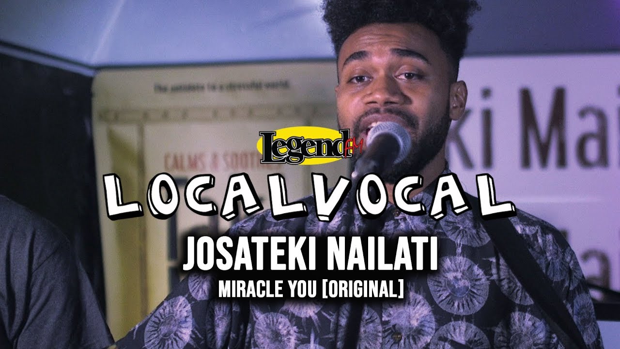 Miracle You (Original) - Josateki Nailati (LegendFM Local Vocal) - YouTube