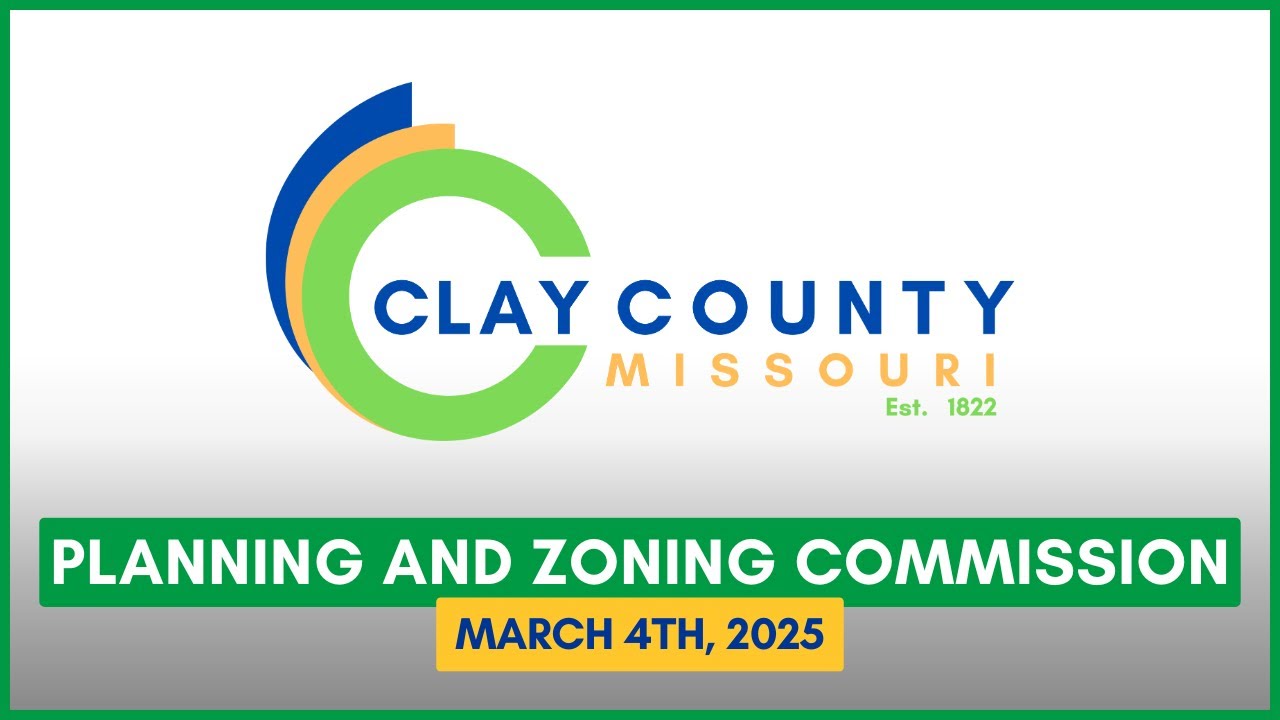 Clay County Planning & Zoning Commission Meeting March 4, 2025 - YouTube