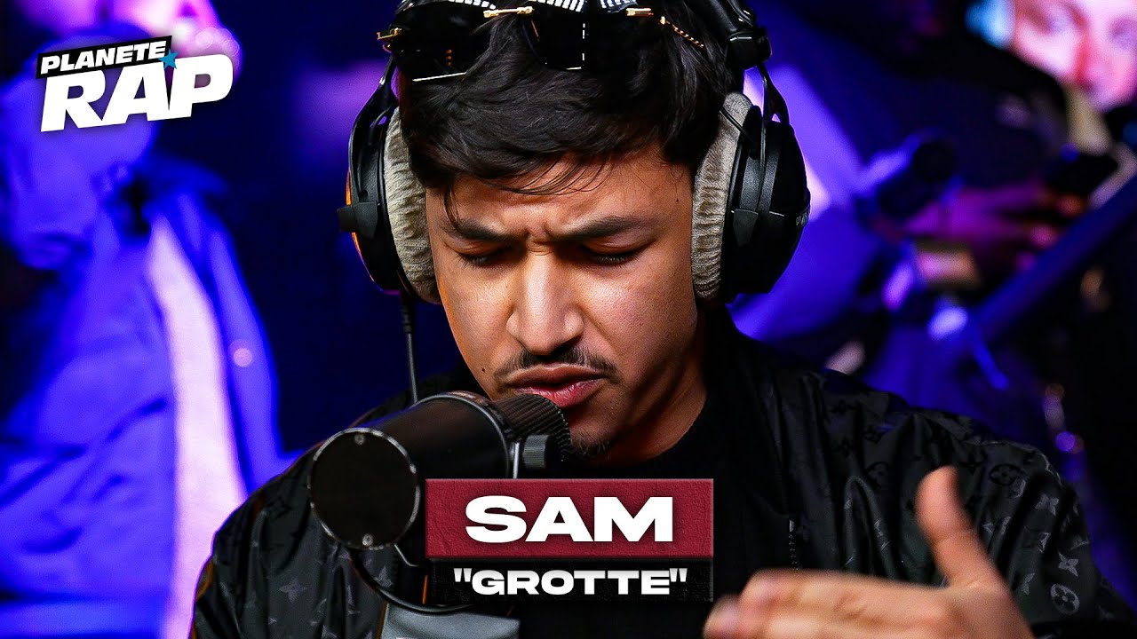 [EXCLU] SAM - Grotte #PlanèteRap - YouTube