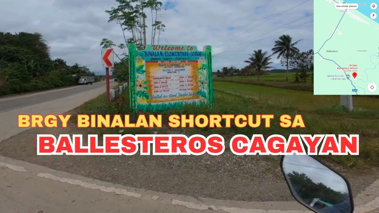 BRGY BINALAN APPARI WEST DITO MAPADALI KA MAKAPUNTA SA BALLESTEROS ...