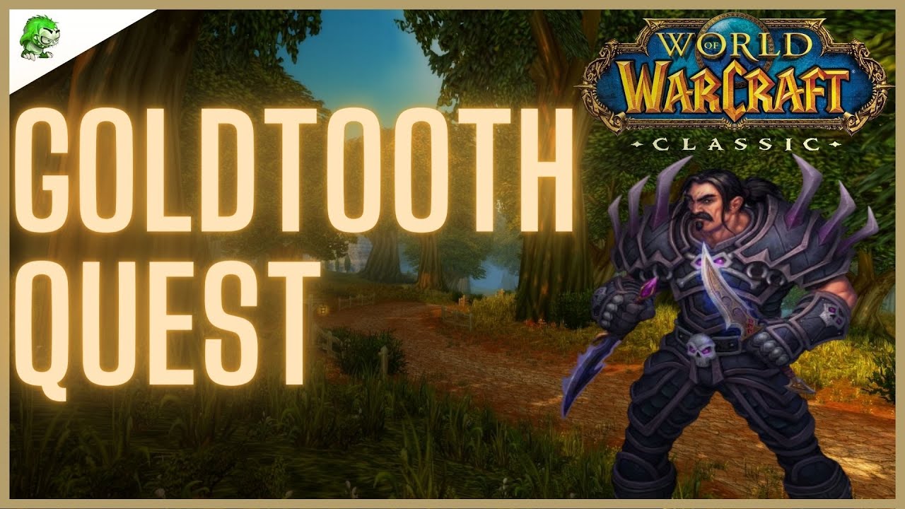 WoW Classic Goldtooth - YouTube