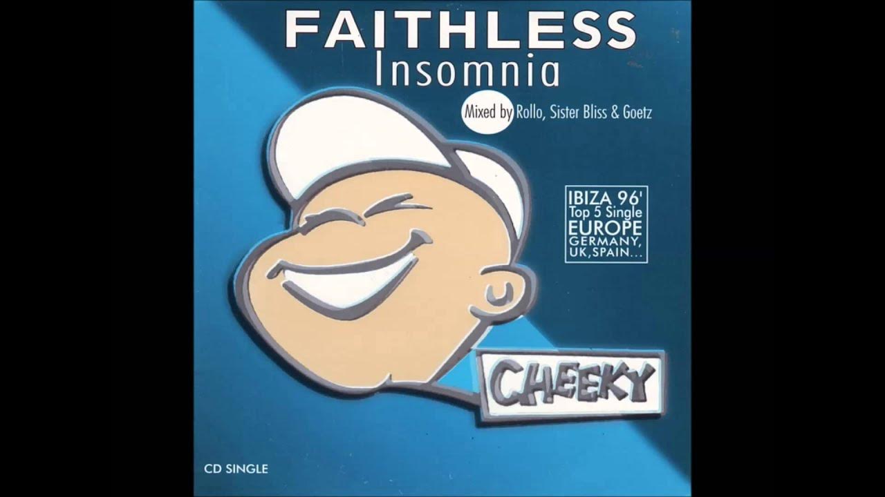 FAITHLESS "Insomnia" (DJ Quicksilver Remix) - YouTube