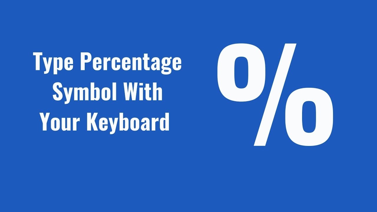 Type Percentage Symbol With Your Keyboard [%] | Writing Percent Sign on ...