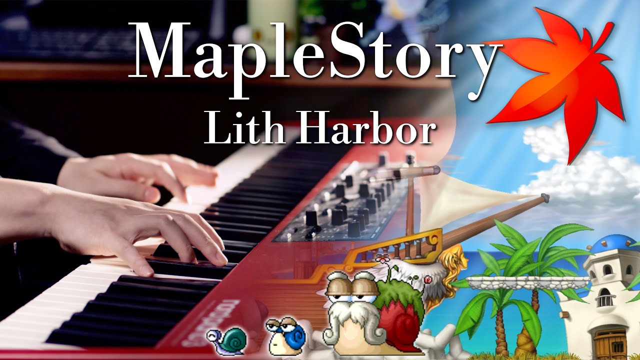 【MapleStory BGM】 Lith Harbor: Above the Treetops - Piano Cover - YouTube