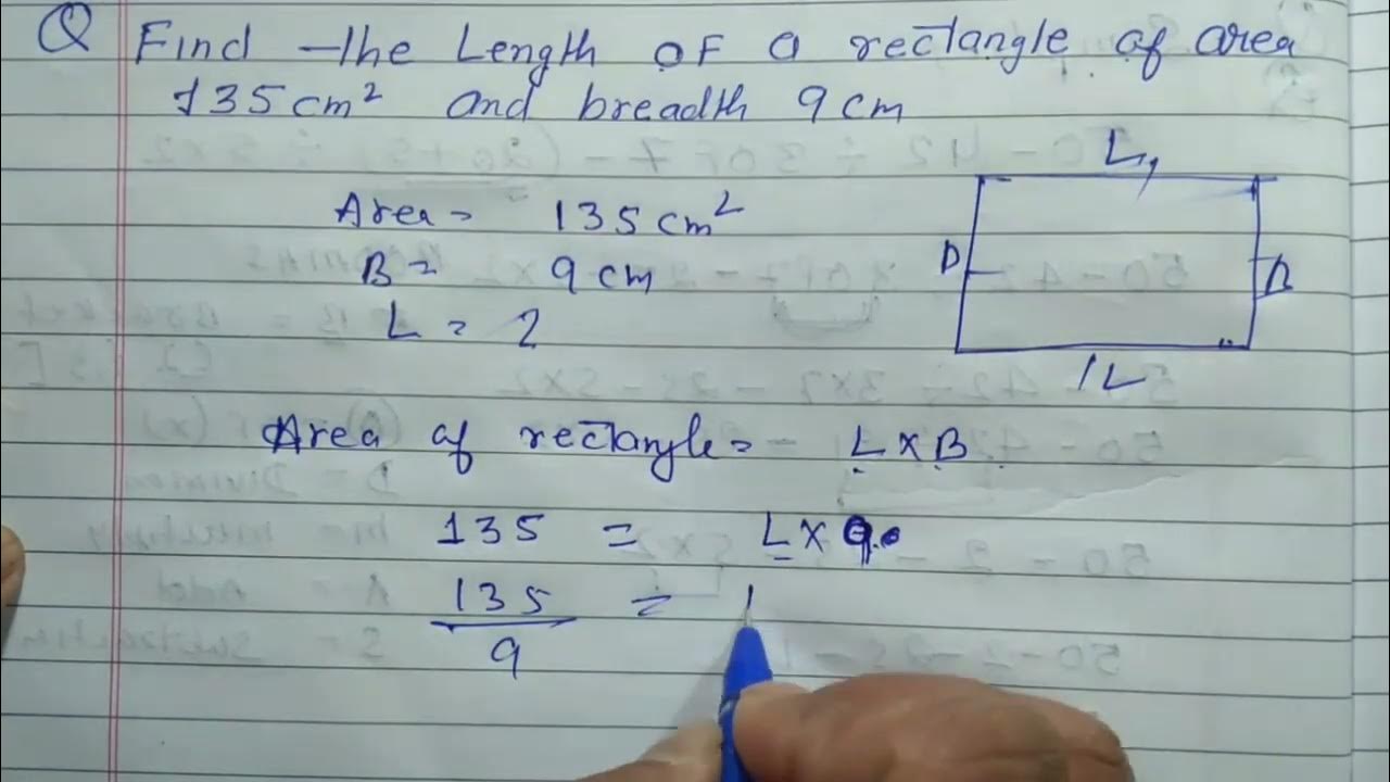 find-the-length-of-a-rectangle-of-area-135-cm-and-breadth-9-cm-youtube