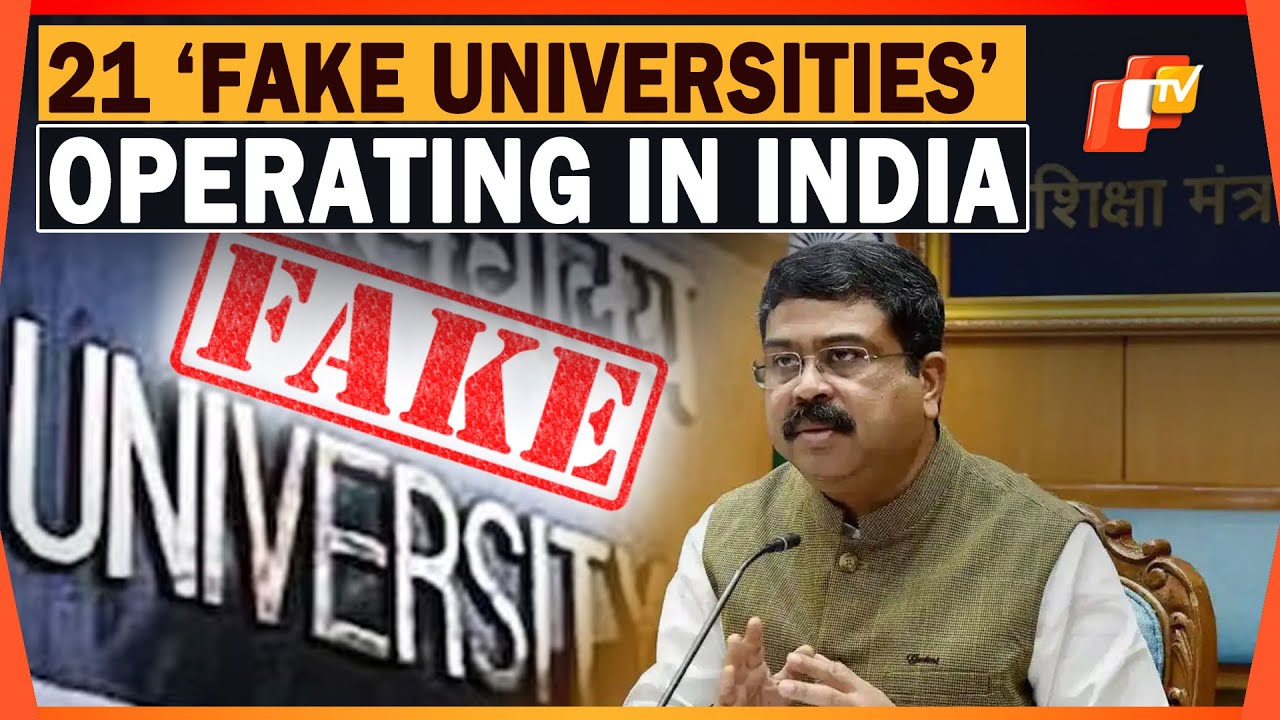 Education Minister Reveals 21 ‘Fake Universities’ Operating In India ...
