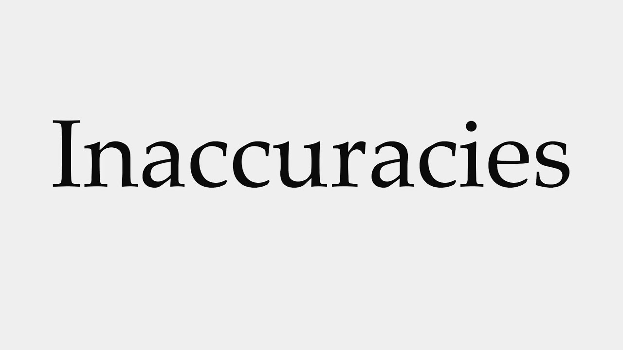 How To Pronounce Inaccuracies YouTube how-to-pronounce-inaccuracies-youtube