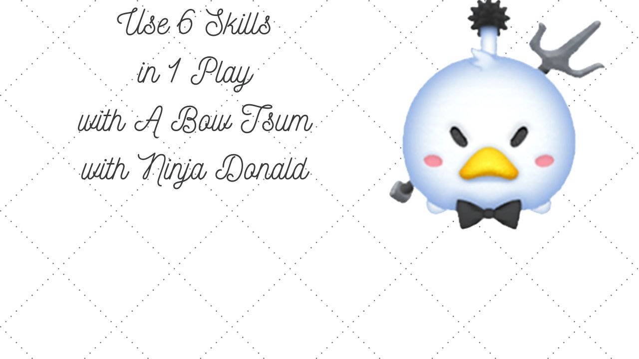 Disney Tsum Tsum - Atelier Princess - Use 6 Skills in 1 Play with A Bow ...