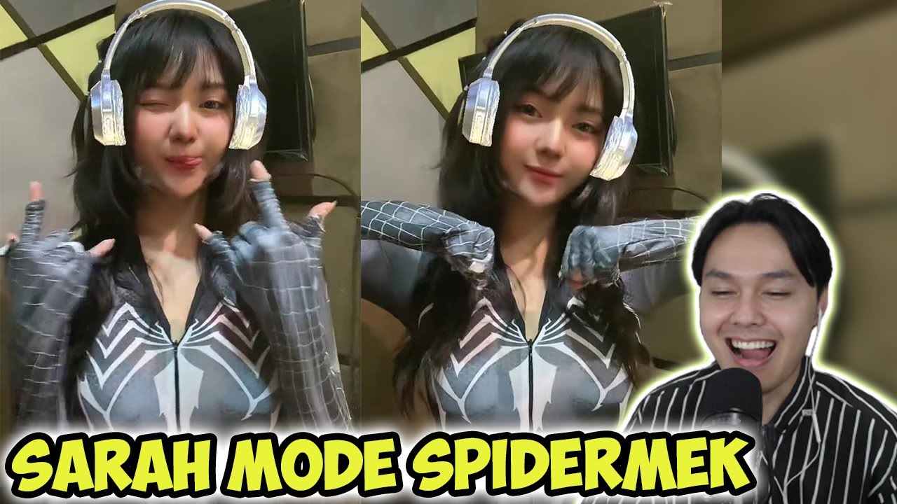 SARAH MODE SPIDERMEK BUAT RESAH - YouTube