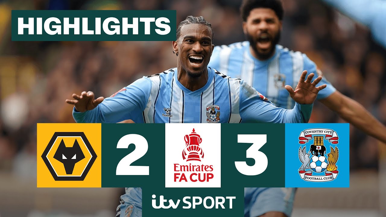 HIGHLIGHTS | Wolves vs Coventry | FA Cup | ITV Sport - YouTube