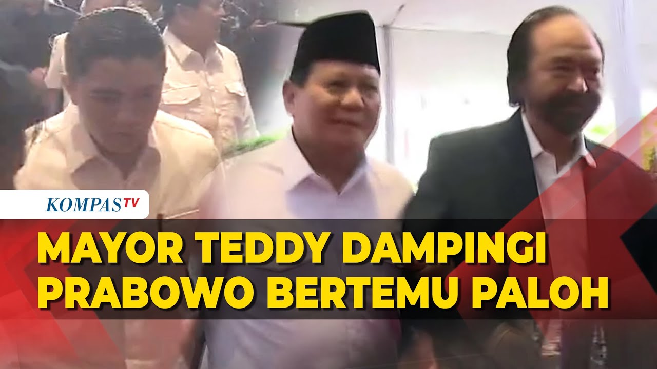 Potret Mayor Teddy Dampingi Prabowo Subianto Bertemu Ketum NasDem Surya ...