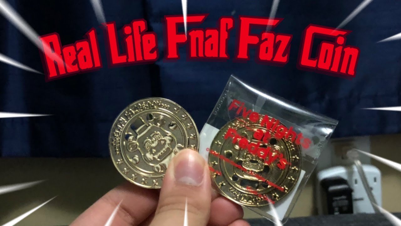 Real Life Five Nights at Freddy's Faz-Coin!!! - YouTube