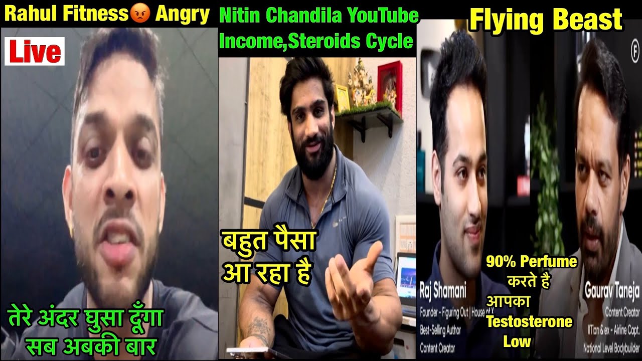 Nitin Chandila YouTube income and Steroids Cycle.Flying Beast Low ...