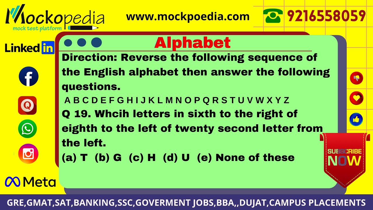 Q19- Which letters in sixth to the right of eighth to the left of ...
