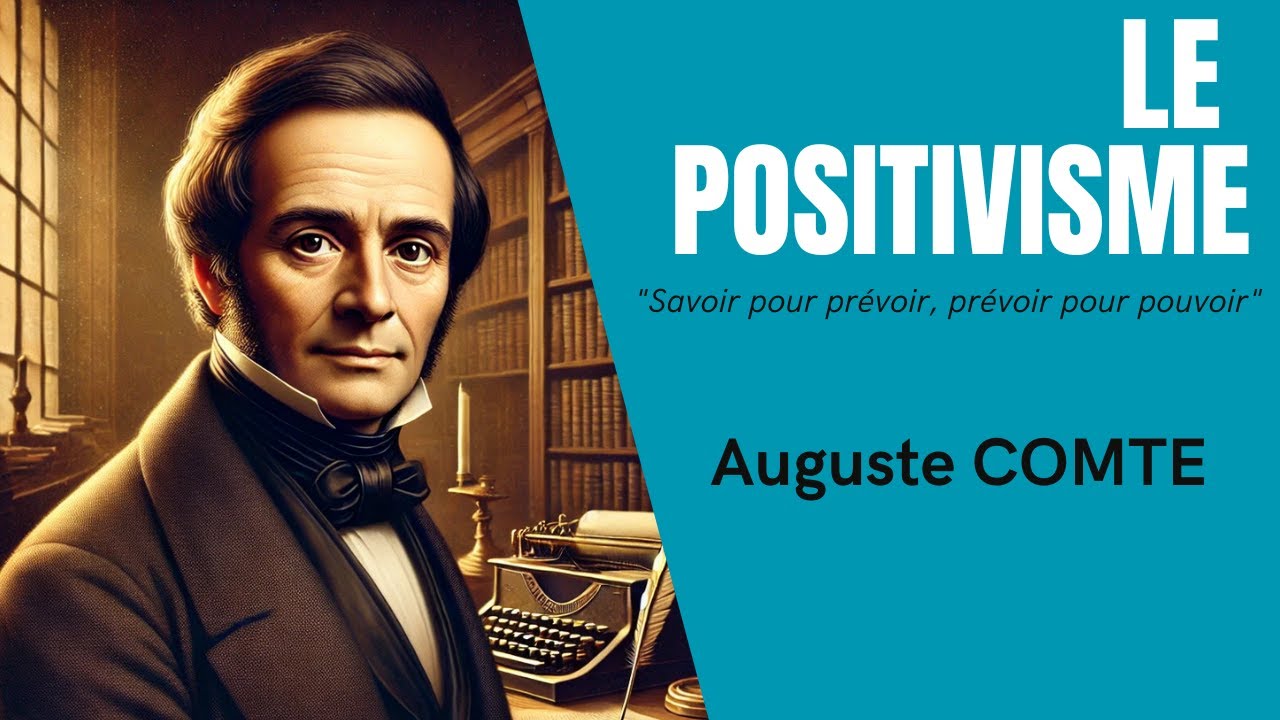 Le Positivisme - COMTE (JOUR 19) - YouTube