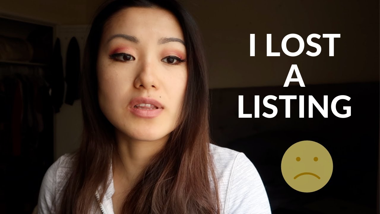 I Lost A Listing Realistic Day In The Life Of A New Real Estate Agent