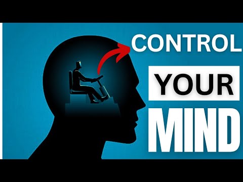 How To Control Your Mind | Control Your Mind | Control Yourself ...